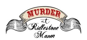 Murder at Ridlestone Manor Mystery Dinner Theatre - Events